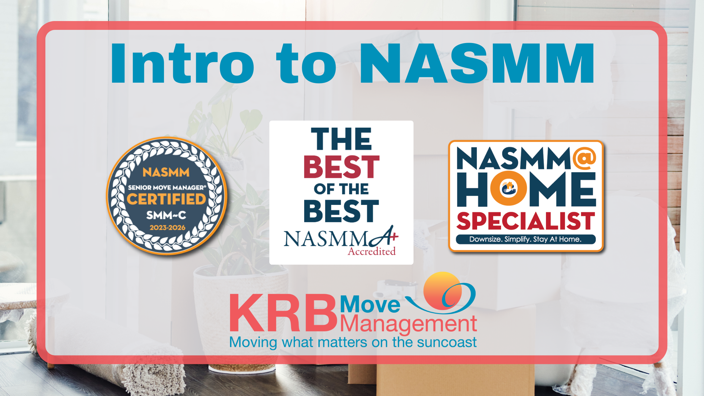 Introduction to NASMM – KRB Move Management